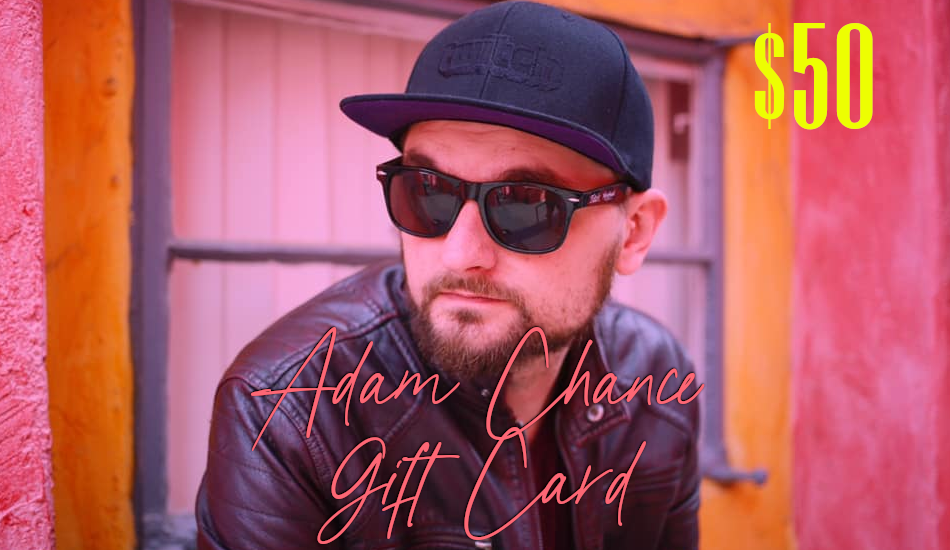 Adam Chance Merchandise